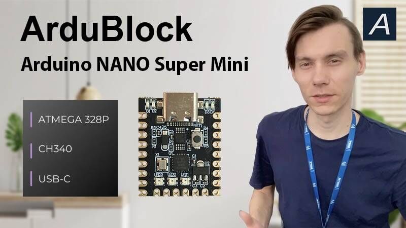 ArduBlock - Arduino NANO Super Mini | Пикабу